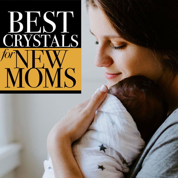 Best Crystals for New Moms During Pregnancy & After Childbirth ...
